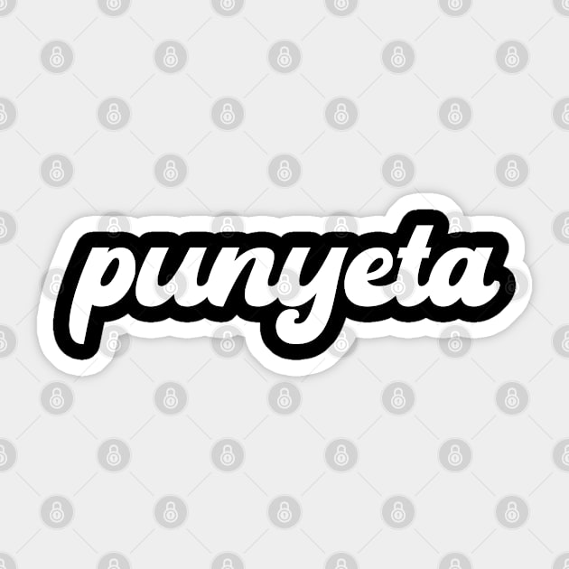 PUNYETA FILIPINO WORD CURSE BLACK - Jollibee - Sticker | TeePublic