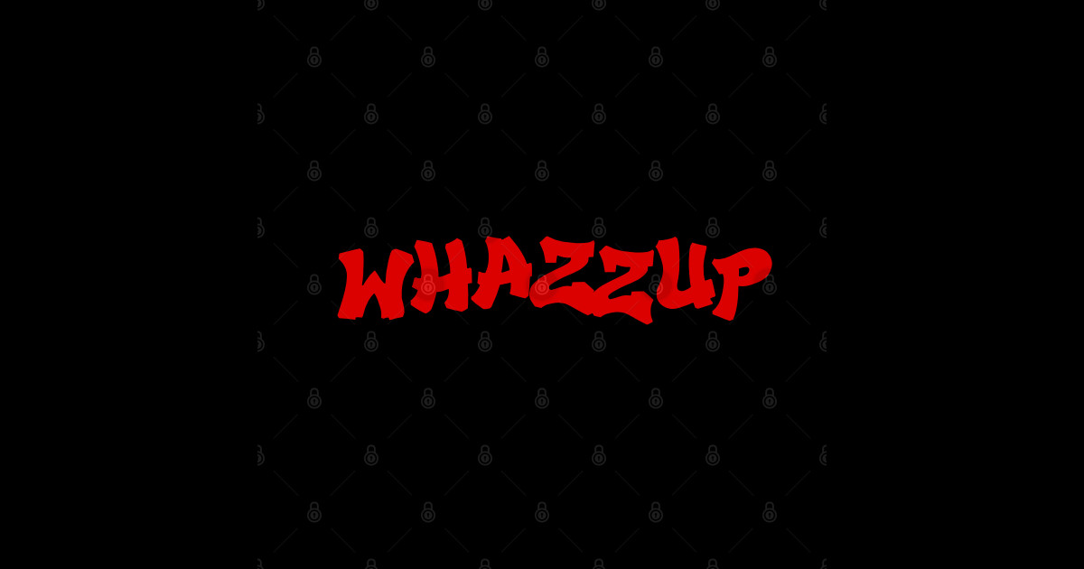 Whazzup Red/Black - Greeting - Sticker | TeePublic
