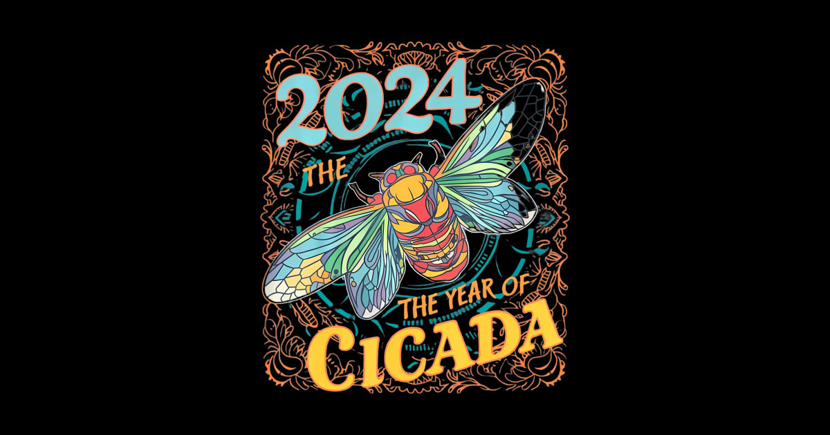 2024 The Year Of Cicada, Celebrate Cicada Emergence, Brood X - Brood X ...