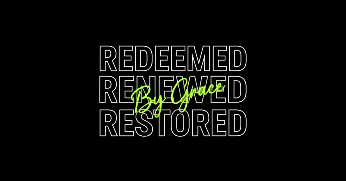 Redeemed, Renewed, Restored – Modern Christian Revival Tee - Christian ...