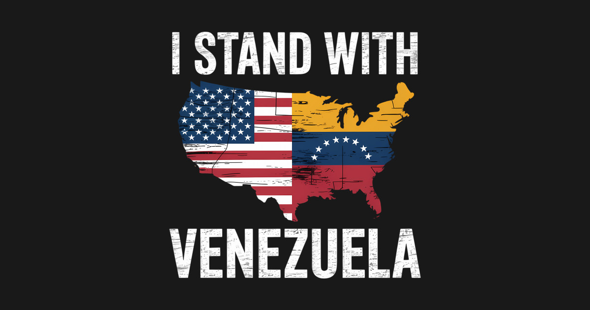 I Stand With Venezuela Flag Support - Venezuela Flag - T-Shirt | TeePublic