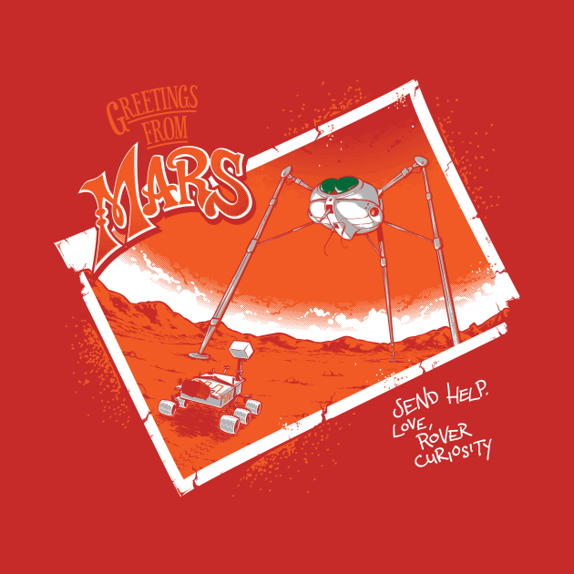 Greetings From Mars - Artsy Style - T-Shirt | TeePublic