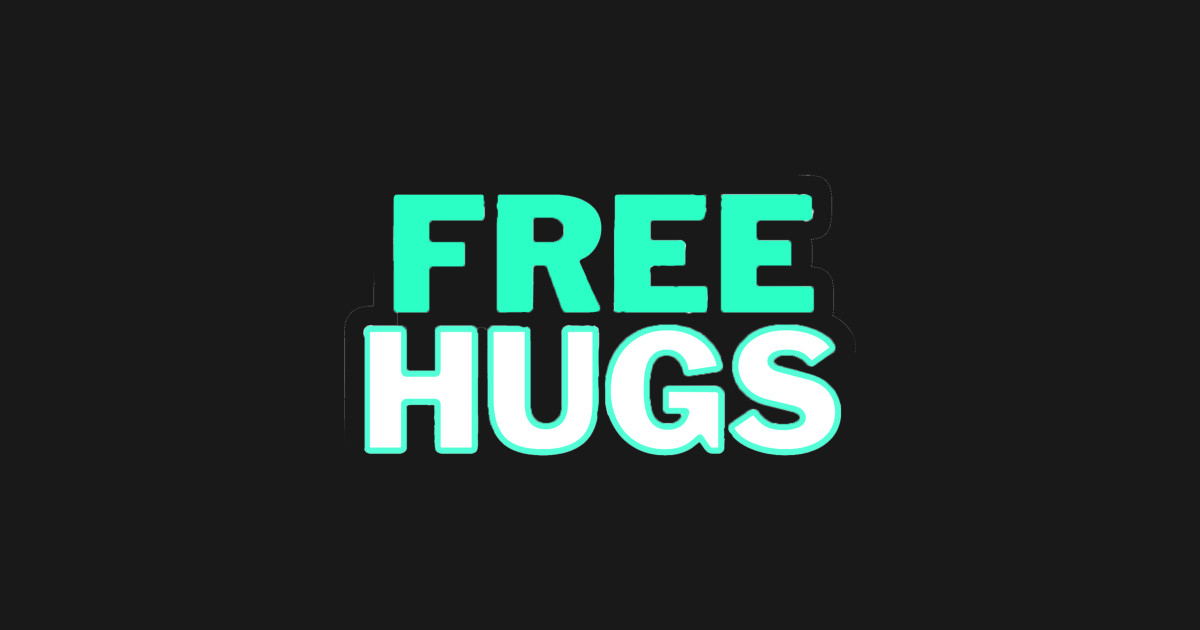 Free hugs neon green blue mint text design - Hugs - T-Shirt | TeePublic