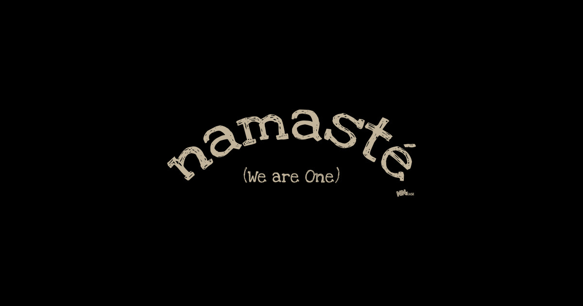 Namasté - Love - Posters and Art Prints | TeePublic
