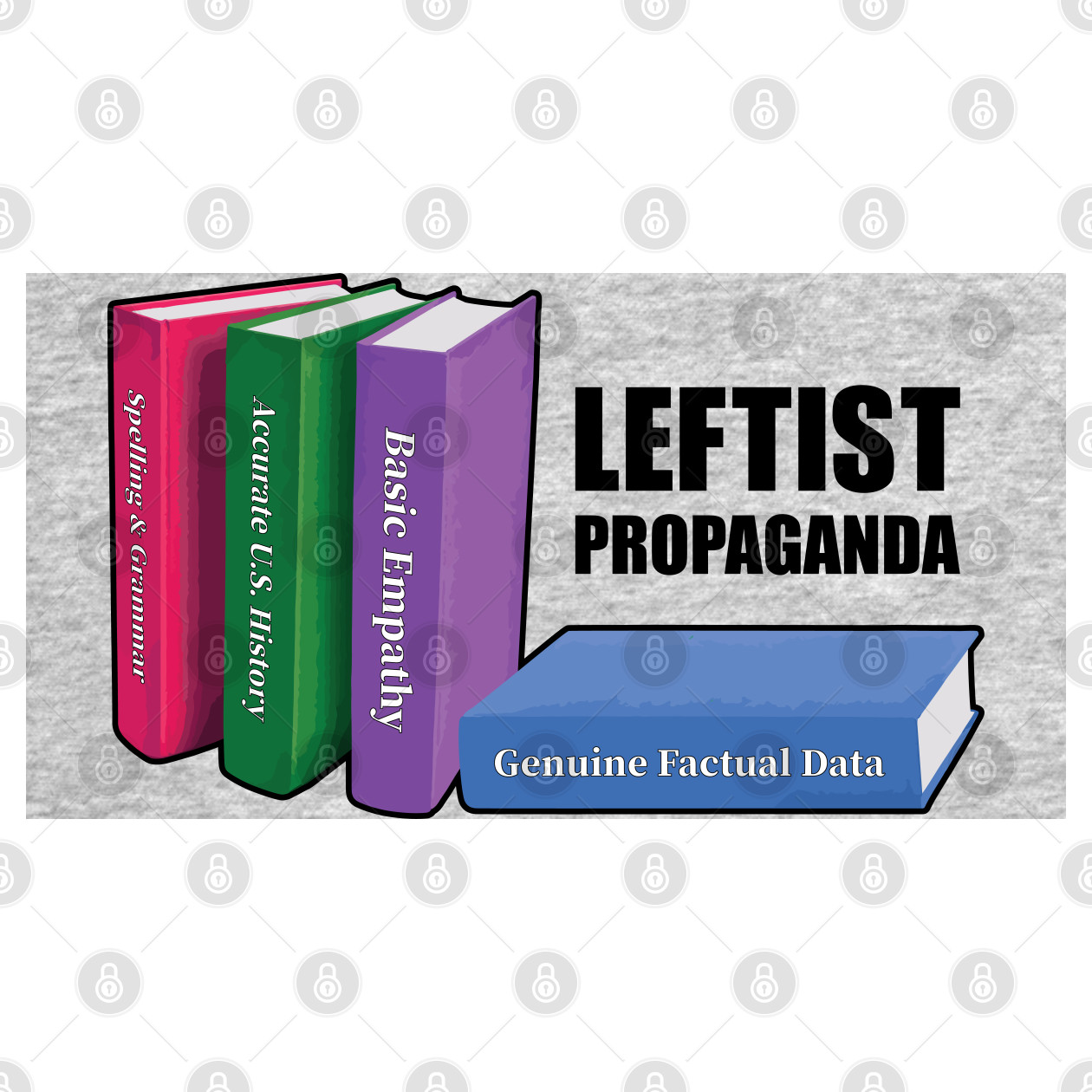 Leftist Propaganda - Leftist - T-Shirt | TeePublic
