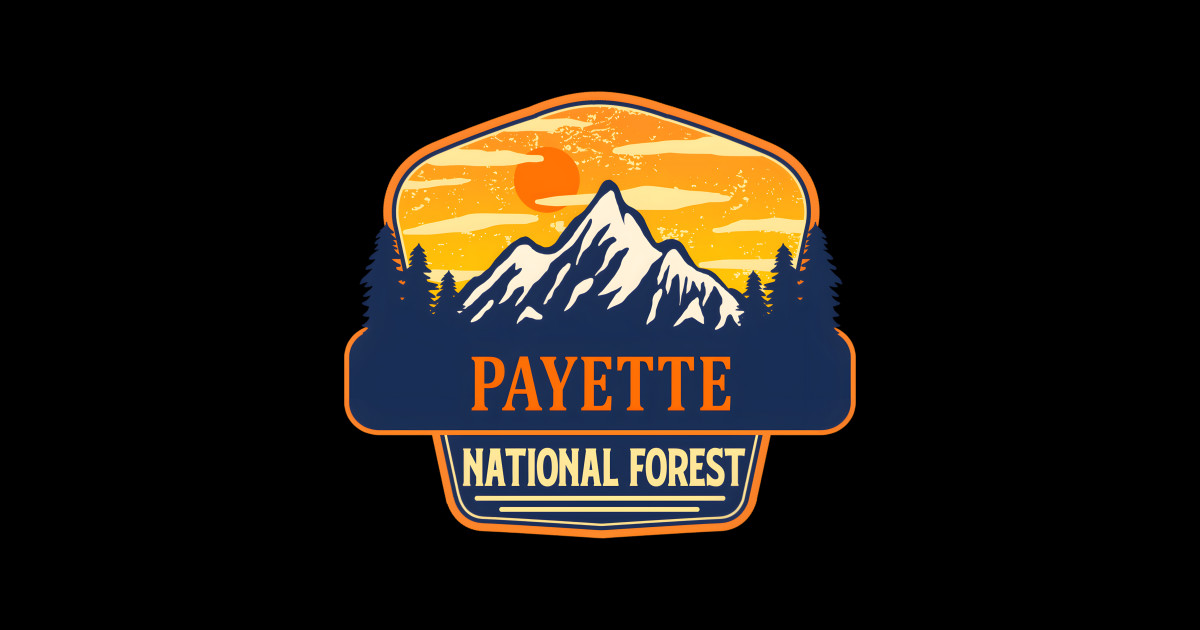Payette National Forest - Payette - Sticker | TeePublic