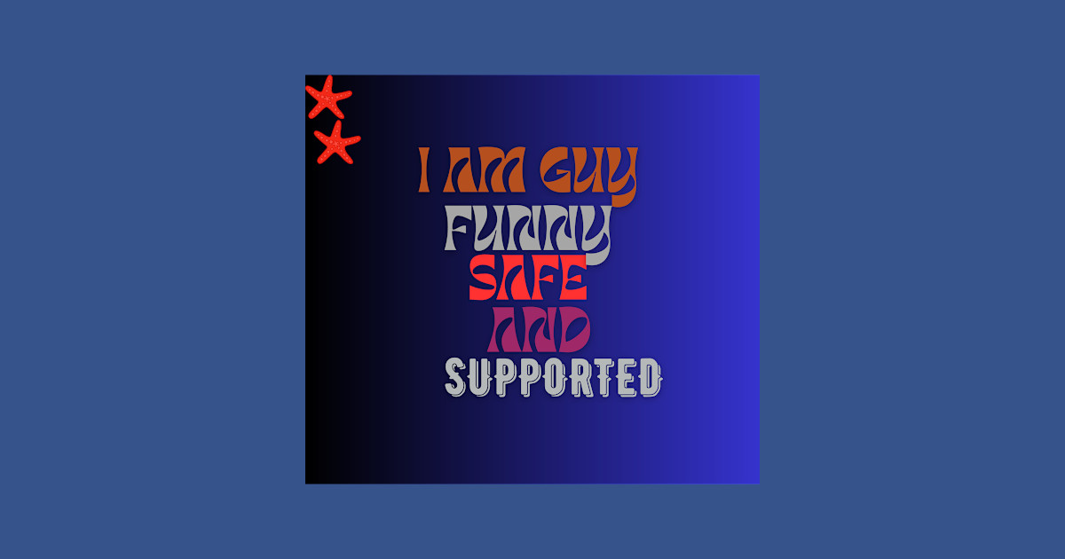 i am a funny guy safe and supported t shjrt - Safety - T-Shirt | TeePublic