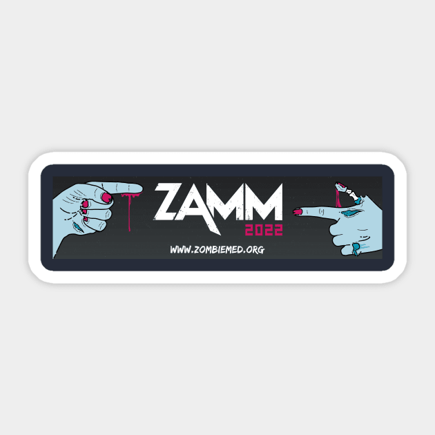 ZAMM 2022 - Zombie Apocalypse - Sticker | TeePublic