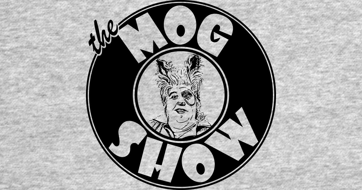 The Mog Show - Black - Tv Shows - Baseball T-Shirt | TeePublic