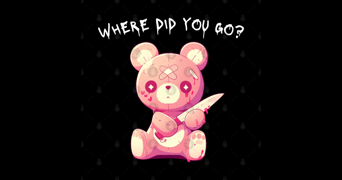 Where did you go? - Bear - Sticker | TeePublic