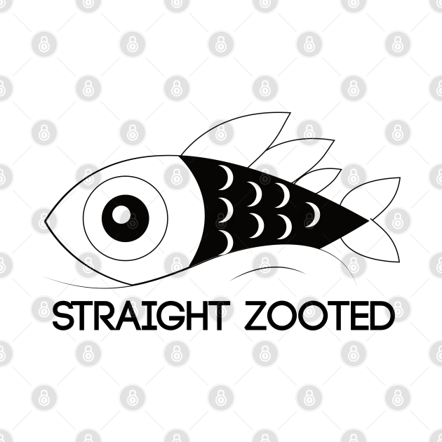Straight Zooted Fish #1 - Straight Zooted - T-Shirt | TeePublic