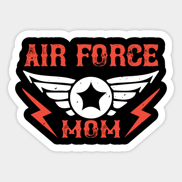 Air force mom - Mothers Day - Sticker | TeePublic