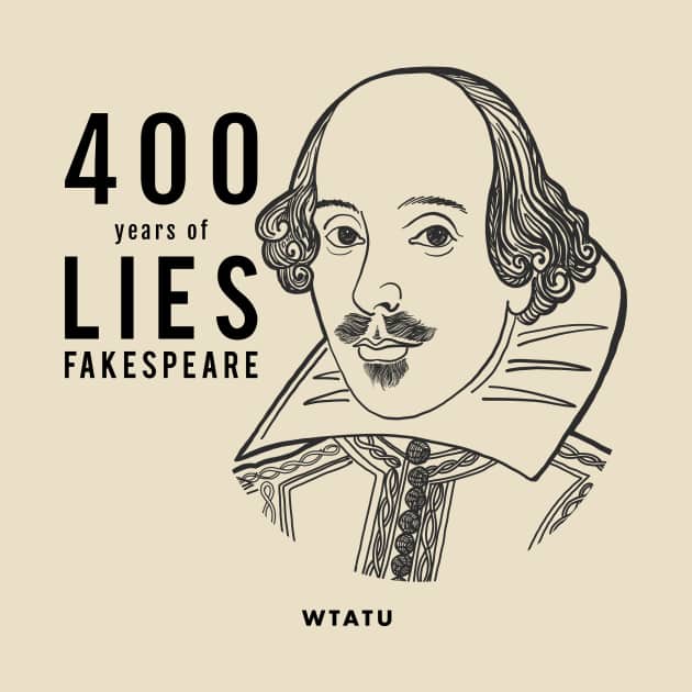 WTATU - Fakespeare - Shakespeare - T-Shirt | TeePublic