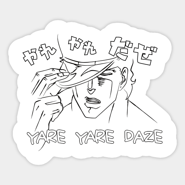 Anime Meme - Yare Yare Daze - Anime Meme - Sticker | TeePublic