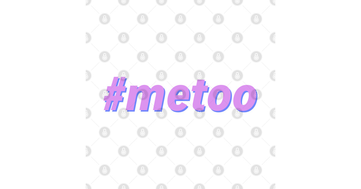 #metoo - Me Too - Me Too - T-Shirt | TeePublic