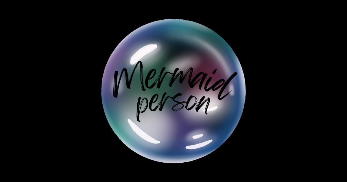 Mermaid person quote cute ocean graphic - Mermaid Person - Sticker ...