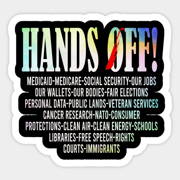 Hands-Off-Protest - Hands Off Protest - Sticker | TeePublic