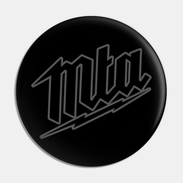MTA Logo Black with Grey Outline - Mta Logo - Pin | TeePublic