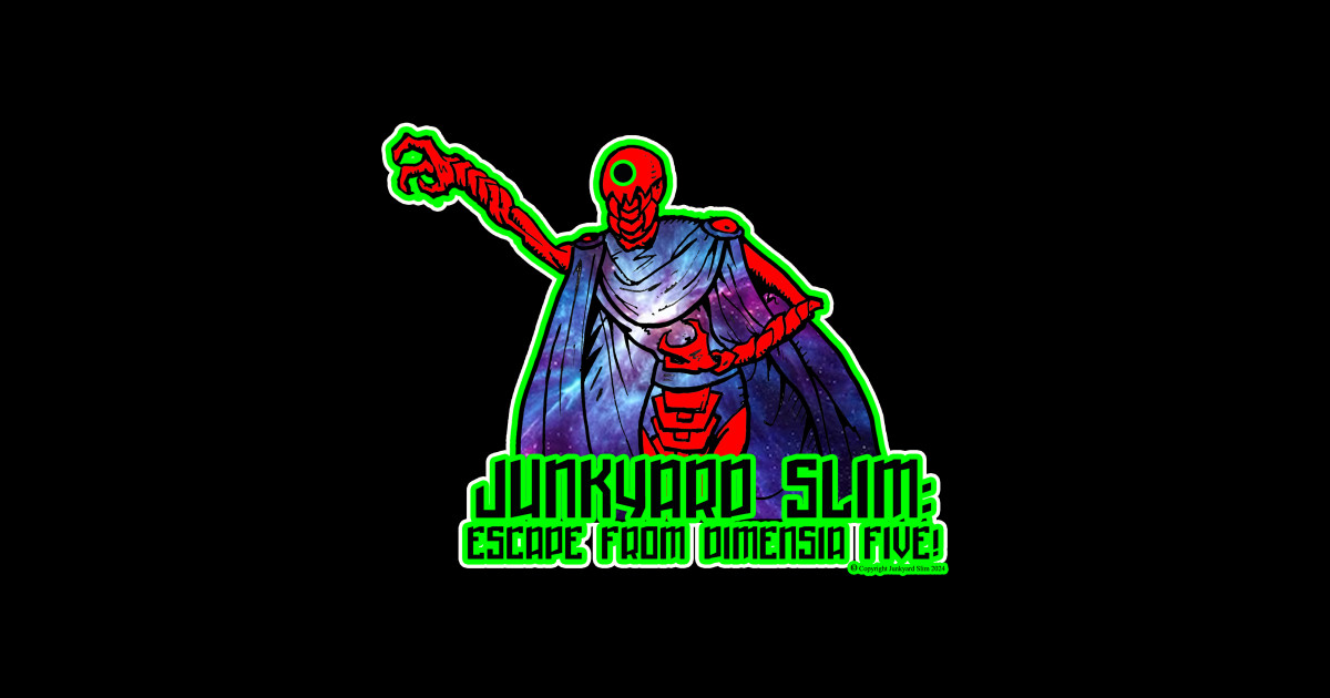 JUNKYARD SLIM VS INFINATA - Junkyard Slim - Posters and Art Prints ...