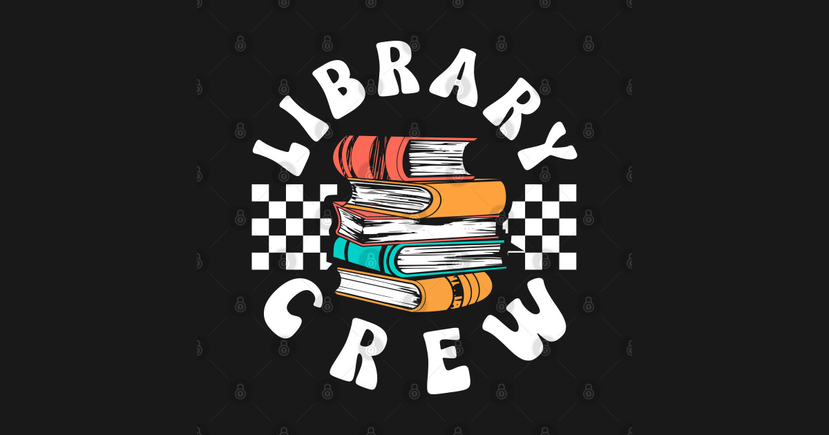 Library Crew Retro Text - Library - T-Shirt | TeePublic