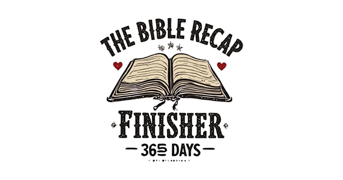 The-Bible-Recap-Finisher-365-Days - The Bible Recap Finisher 365 Days ...