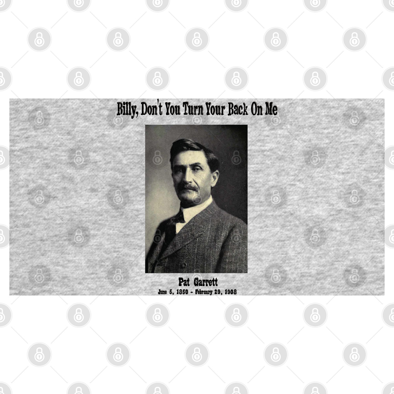 Pat Garrett - Pat Garrett - T-Shirt | TeePublic