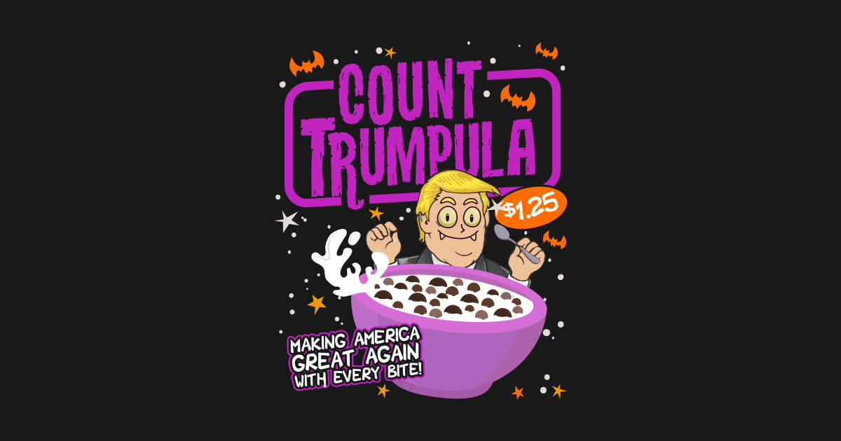 Count Trumpula - Donald Trump - Donald Trump - T-Shirt | TeePublic