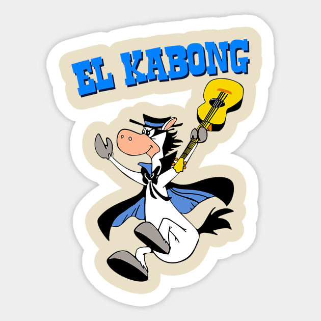 el kabong - El Kabong - Sticker | TeePublic