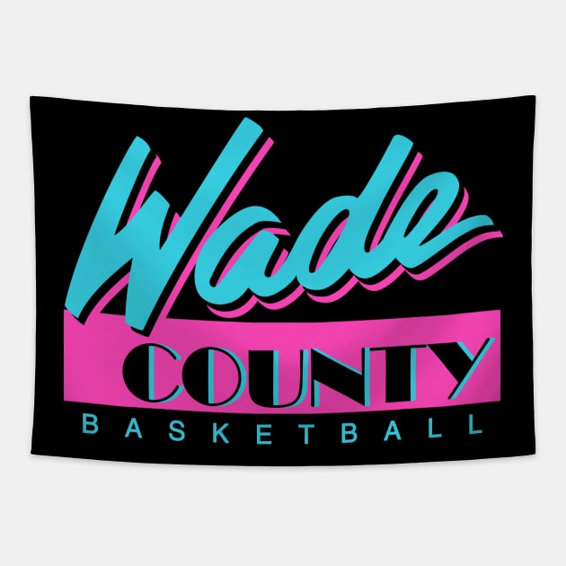 Wade County Basketball - Miami - Tapestry | TeePublic