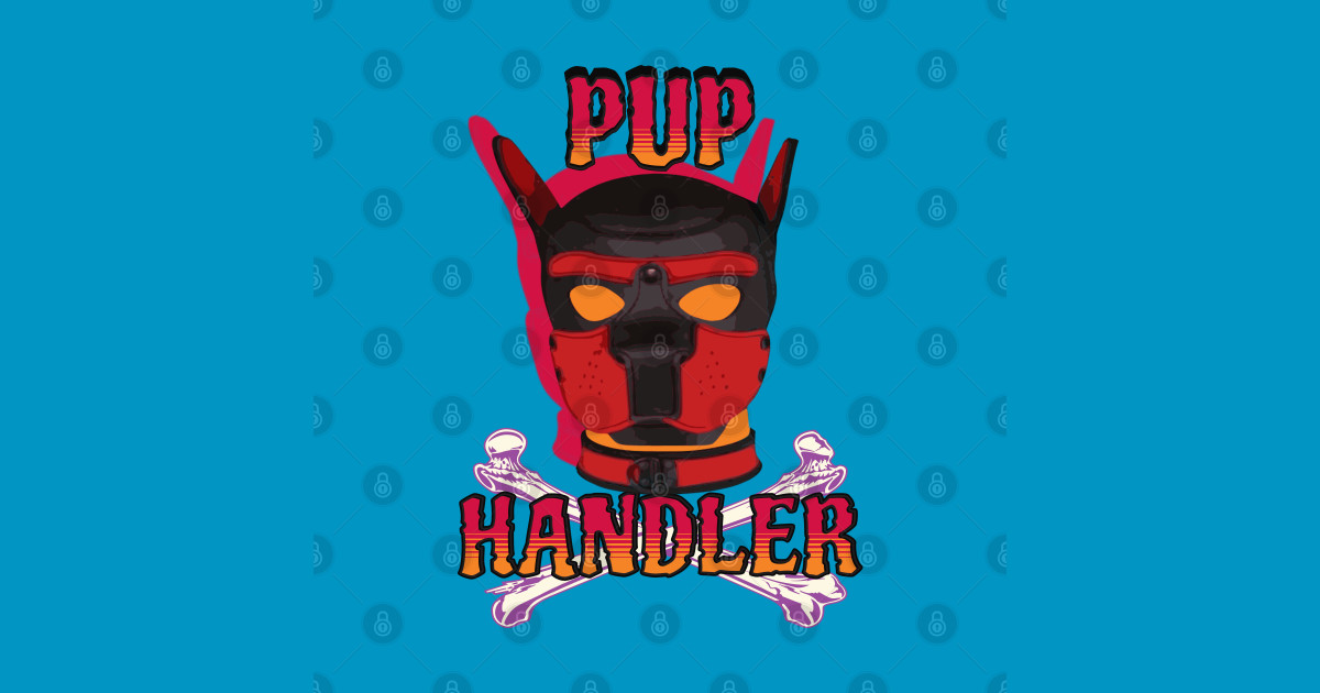 Pup Handler - Pup Kink - T-Shirt | TeePublic
