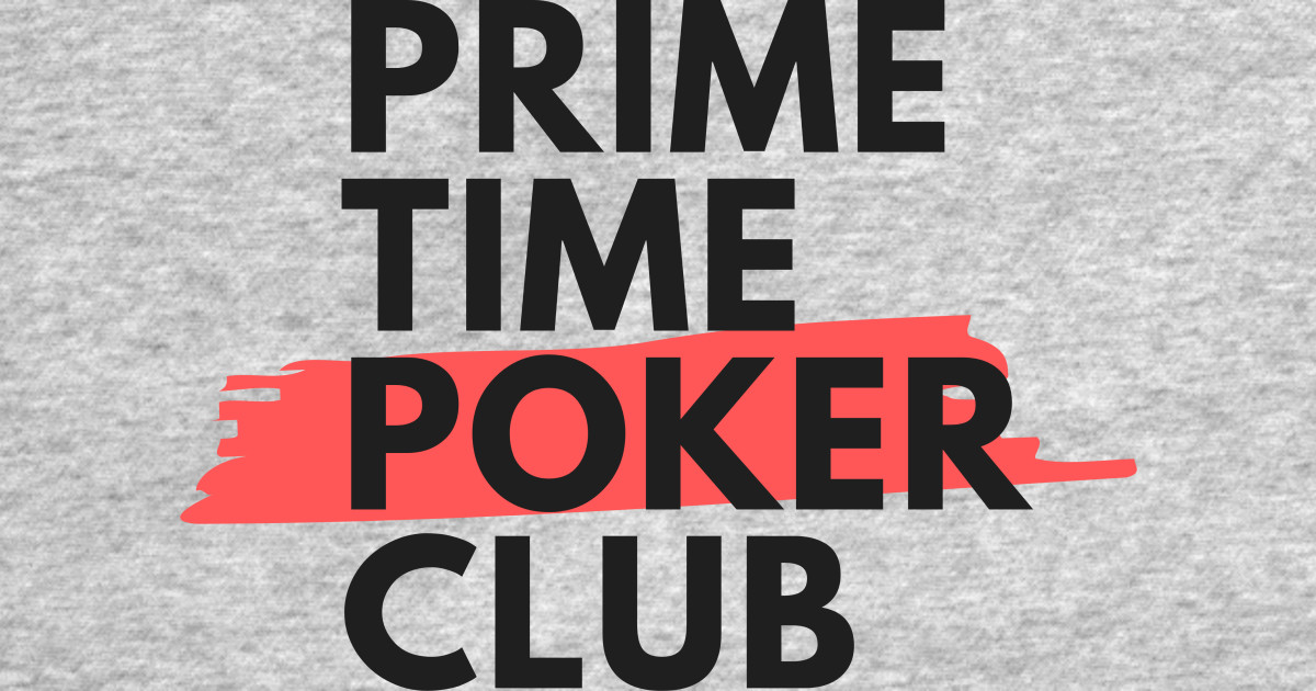 Primetime Poker Club - Primetime - Baseball T-Shirt | TeePublic