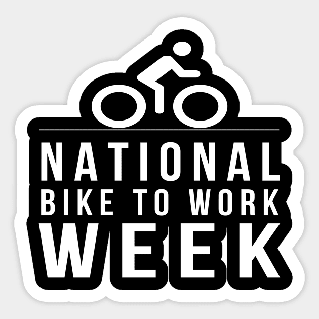 National Bike Week 2018 - Biking - Sticker | TeePublic
