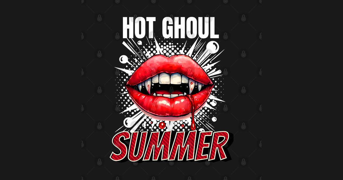 Hot Ghoul Summer Summerween Vampire Lips - Hot Ghoul Summer Summerween ...