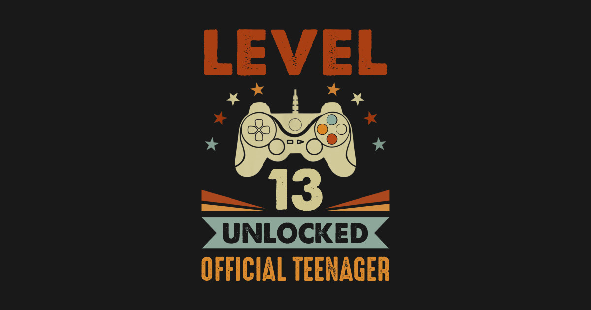 Level 13 Unlocked Official Teenager 13th Birthday 13 Years Old Gift ...