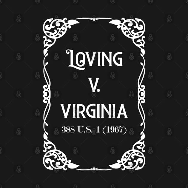 Loving v. Virginia 388 U.S. 1 (1967) White Text check my store for the ...
