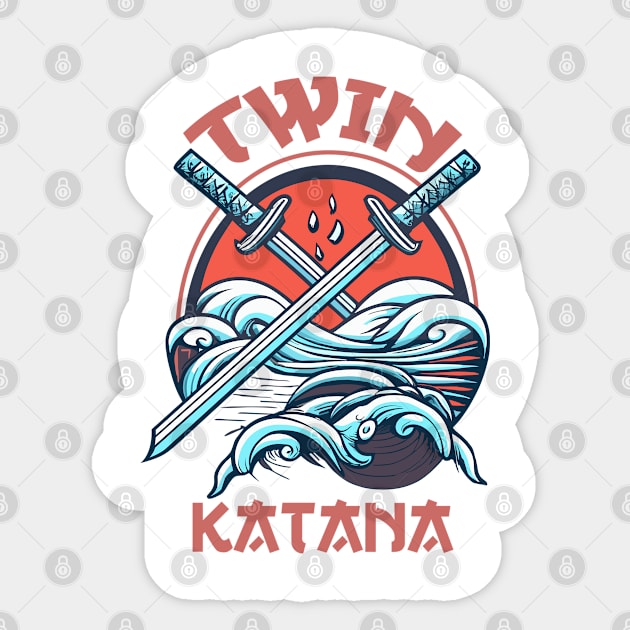 Samurai katana Twin - Samurai Katana Twin - Sticker | TeePublic