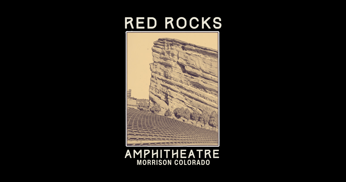 RED ROCKS AMPHITHEATRE COLORADO - Red Rocks - Sticker | TeePublic
