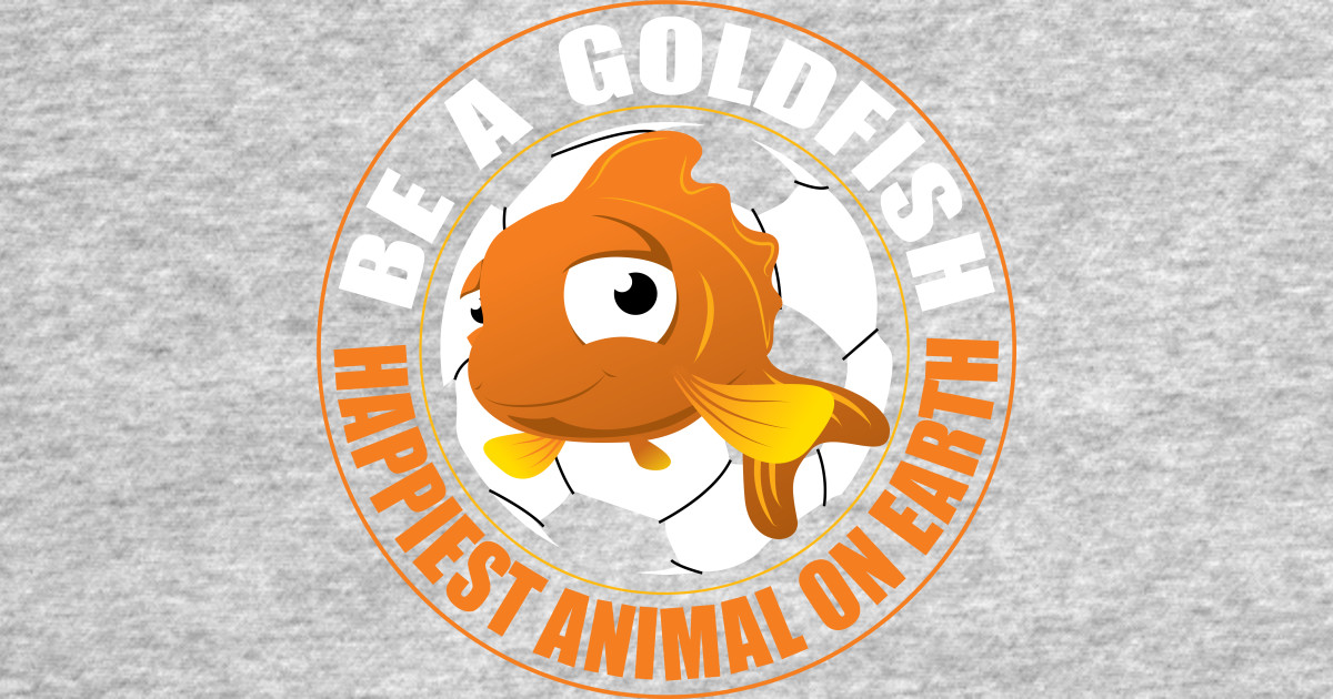Be a Goldfish - Be A Goldfish - Baseball T-Shirt | TeePublic