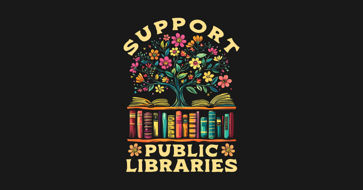 Librarian Support Public Libraries - Library Book - T-Shirt | TeePublic