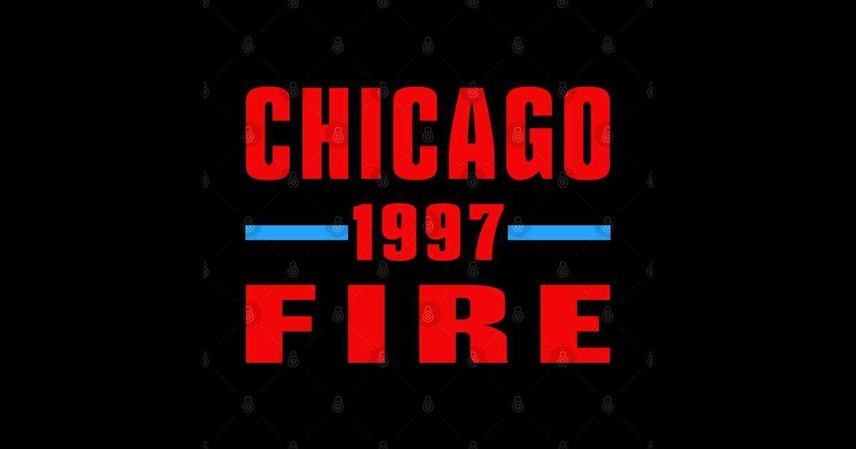 Chicago Fire 1997 Classic - Chicago Fire - Sticker | TeePublic