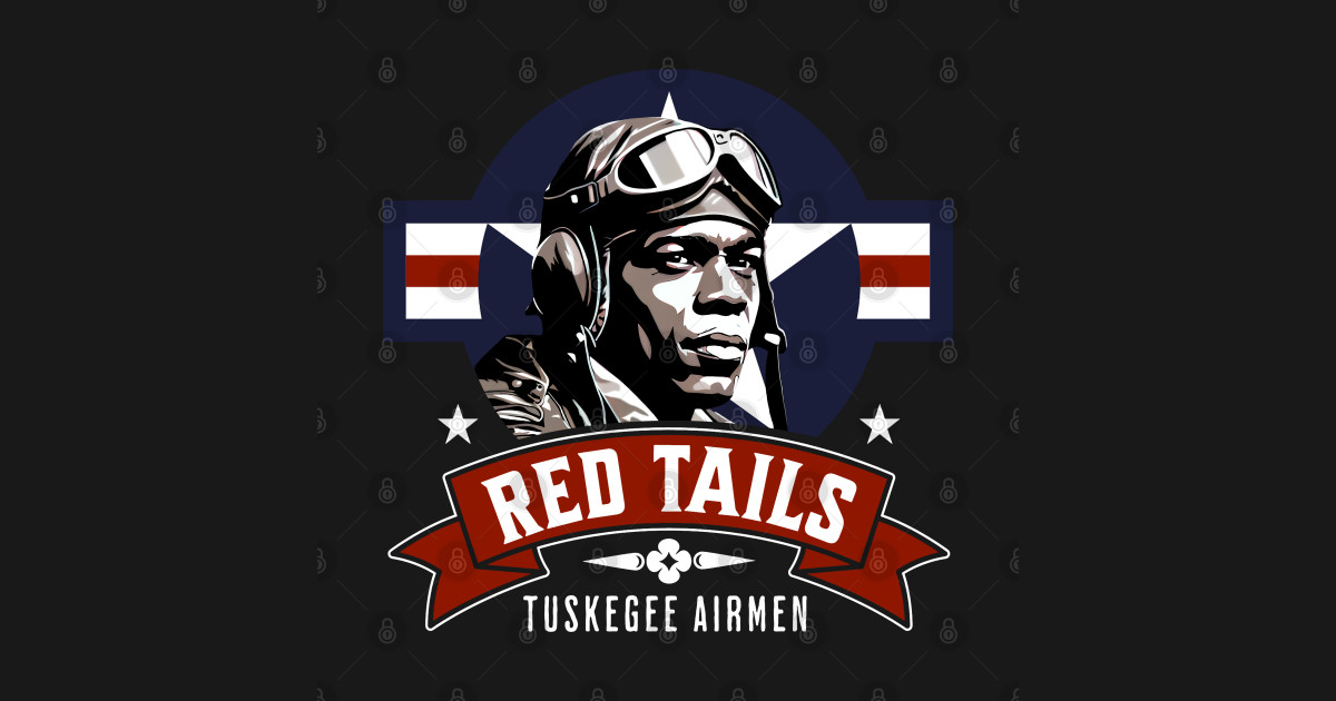 Red Tails Tuskegee Airmen WW2 Pilots - Tuskegee Airmen - T-Shirt ...