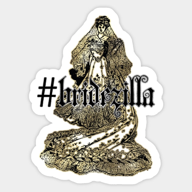 Gothic Bridezilla Light Gold - Goth Bride - Sticker | TeePublic