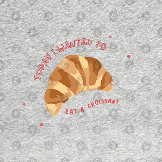 Croissant Meme - Croissant - Long Sleeve T-Shirt | TeePublic