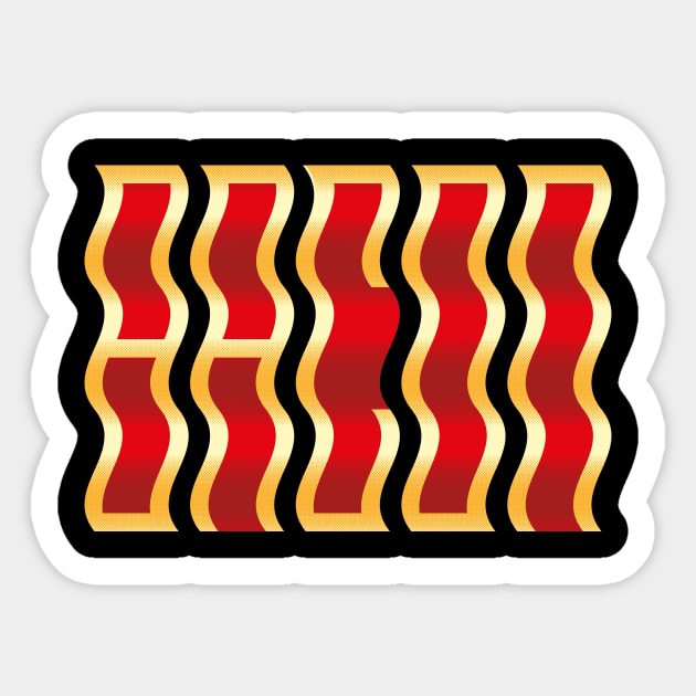bacon of hope - Bacon - Sticker | TeePublic