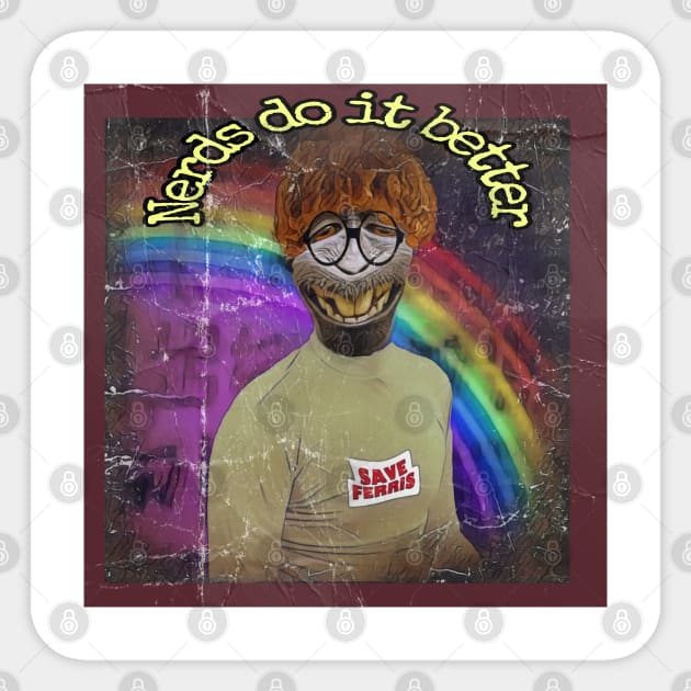 Nerds do it better - Love Nerds - Sticker | TeePublic