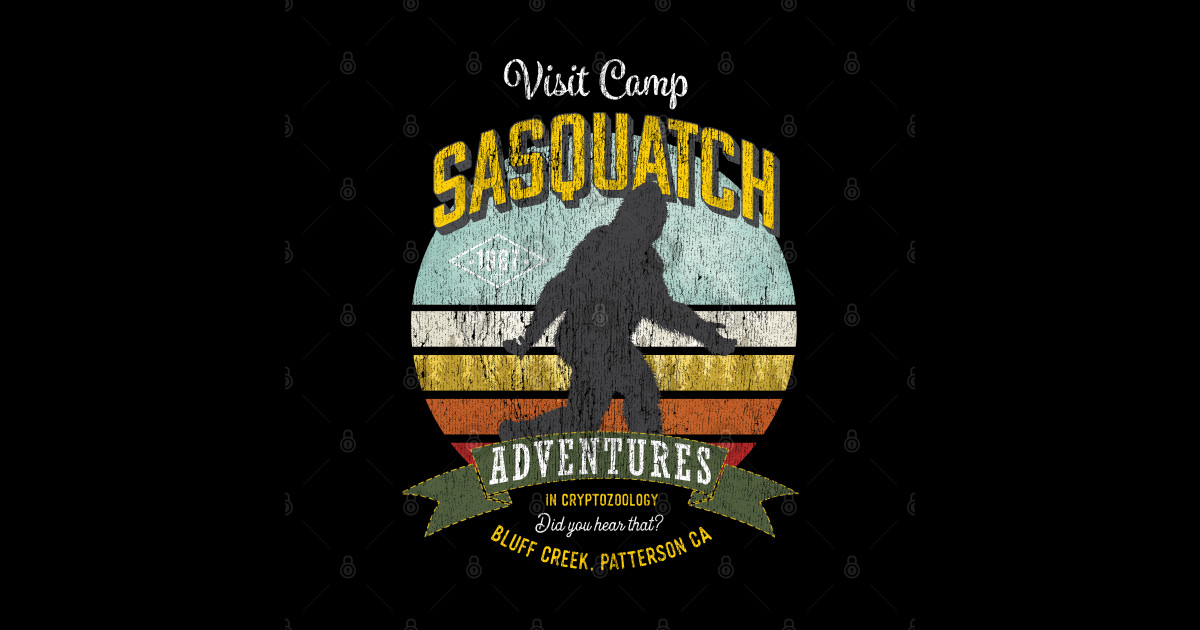 Sasquatch Adventures T-Shirt Collection - Bigfoot Believers Unite ...