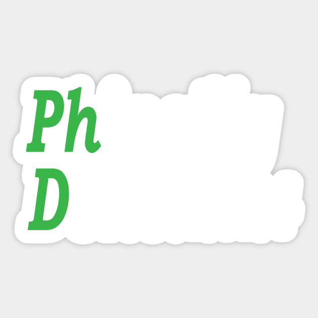 PhD Phinally Done 2024, Phd Graduation 2024, Done Phd Gift, Funny PhD ...