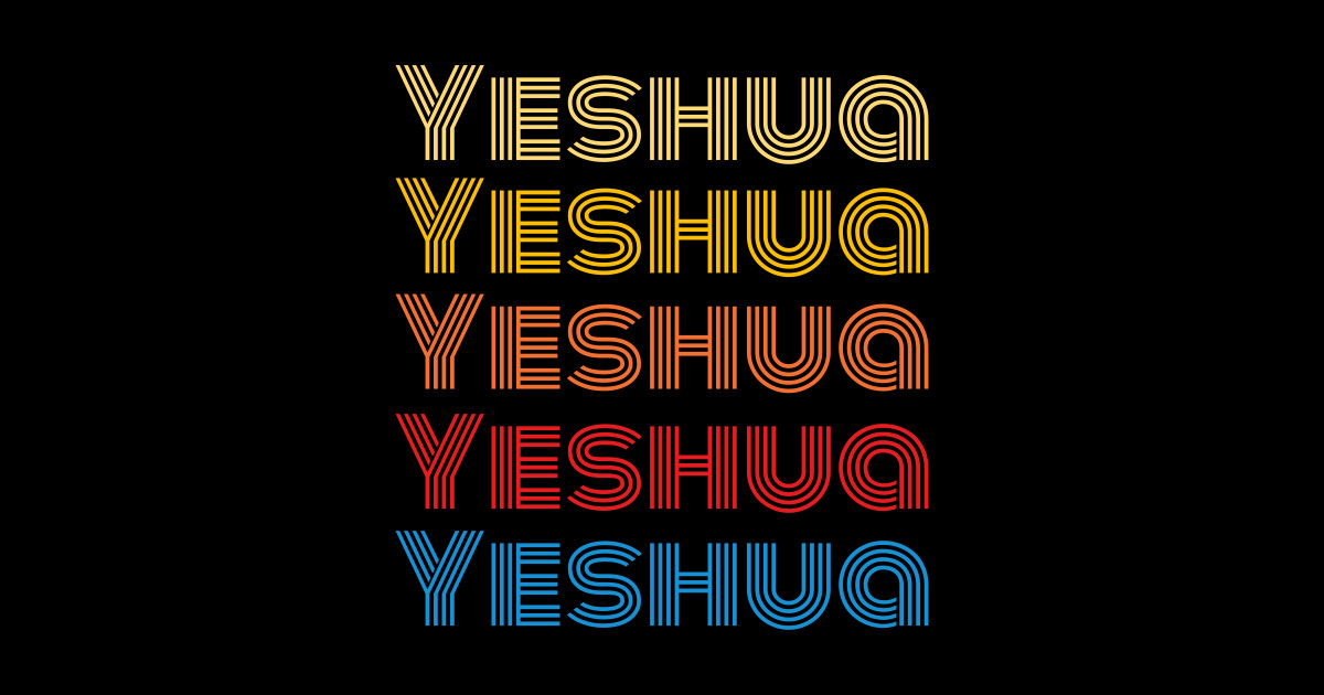 Yeshua | Christian Typography - Yeshua - Sticker | TeePublic
