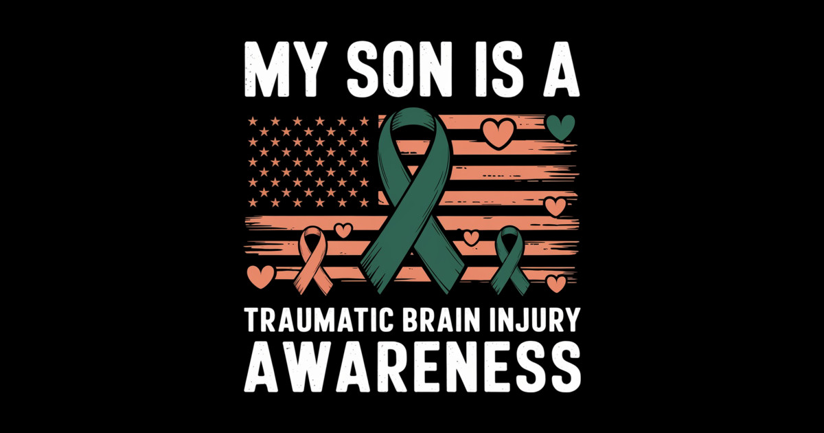 Son Traumatic Brain Injury Awareness - Awareness - Sticker | TeePublic