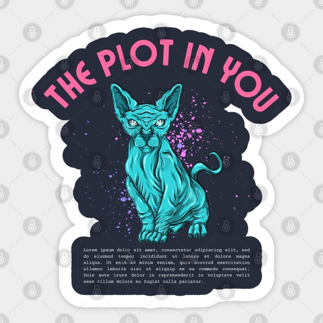 the plot in you - The Plot In You - Sticker | TeePublic